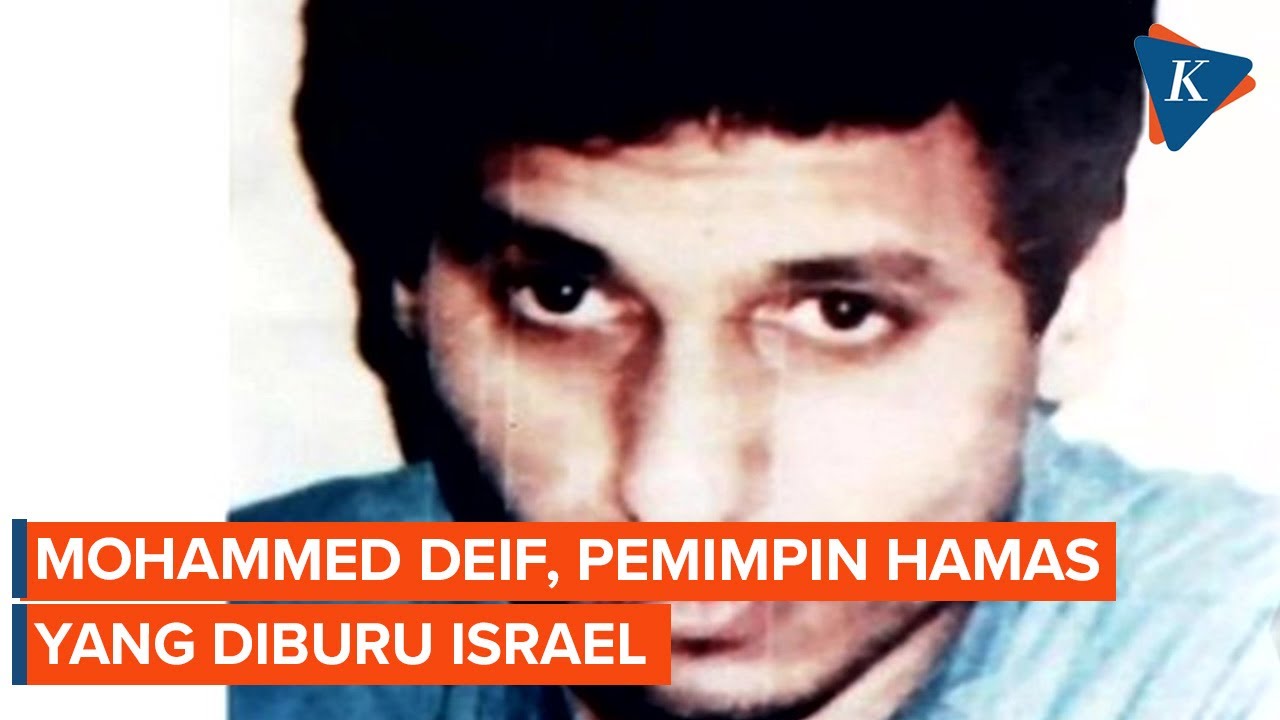 Mohammed Deif, Pemimpin Hamas yang Dijuluki Israel sebagai "Manusia ...