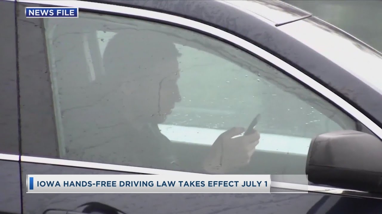 Iowa Hand-Free Driving Law Takes Effect July 1 - YouTube