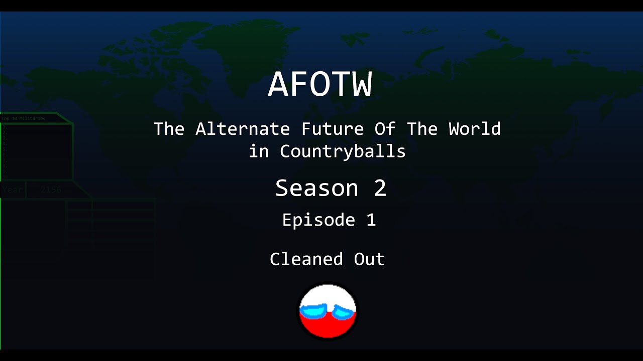 AFOTW | Alternate Future of the World in Countryballs | Season 2 ...