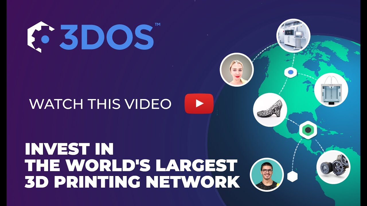 3DOS™ - World's Largest 3D Printing Manufacturing Decentralized Network - YouTube