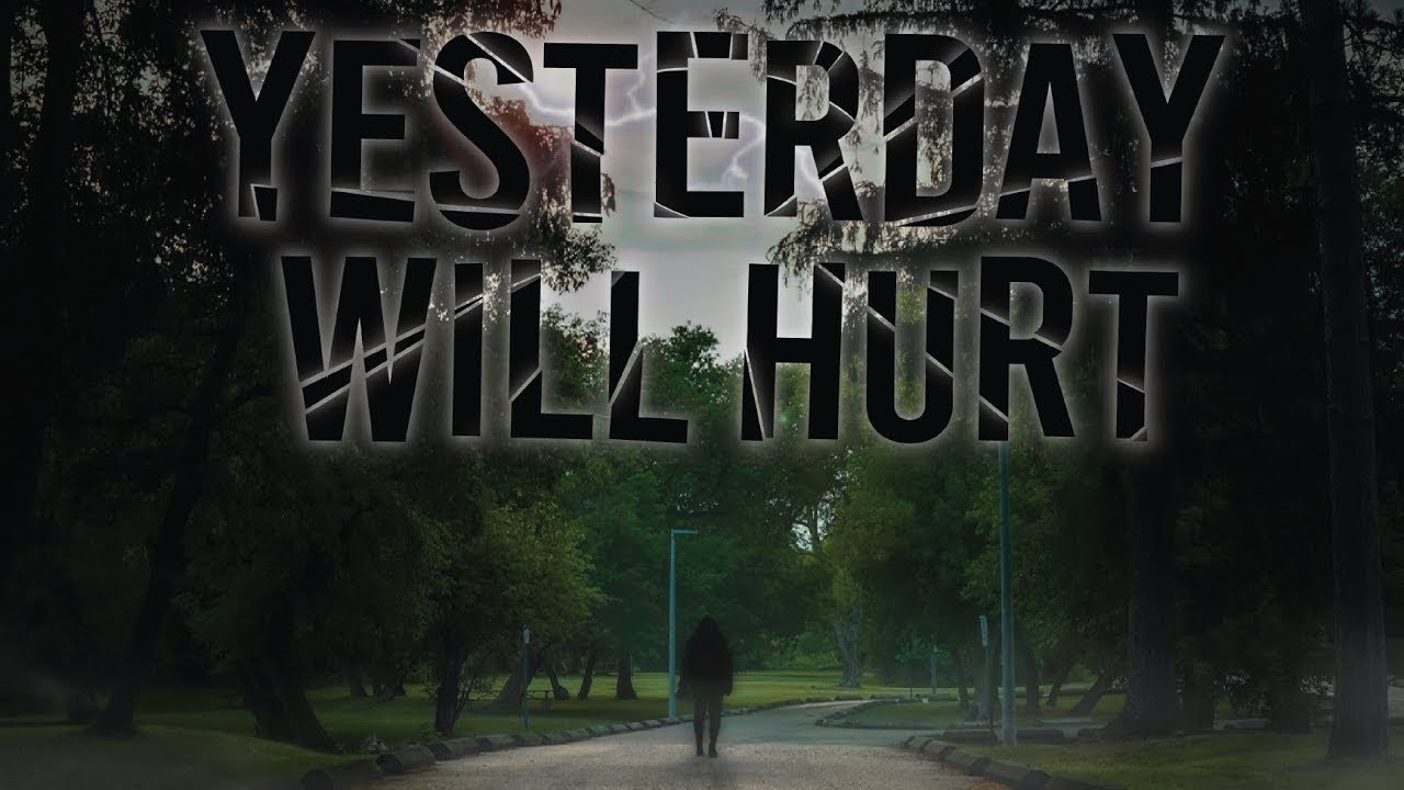 Yesterday Will Hurt Official Trailer - YouTube