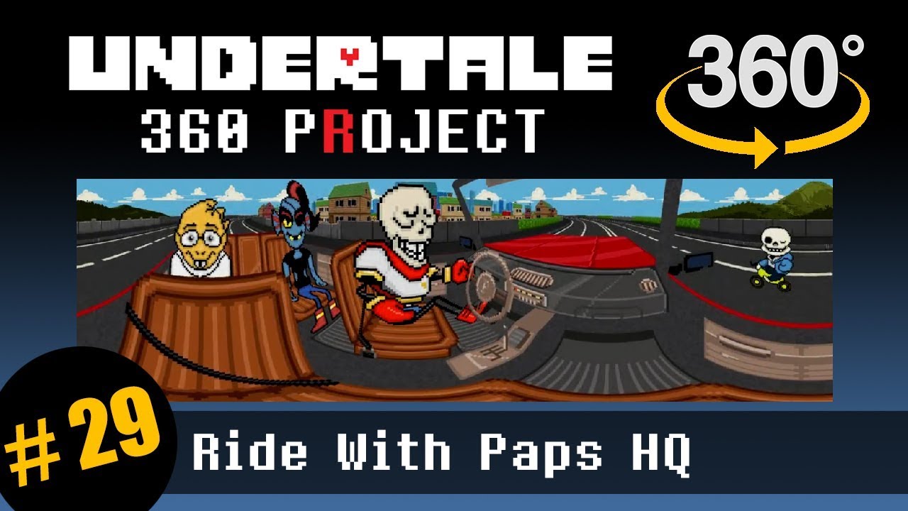 In Car With Papyrus (Remastered long ver.): Undertale 360 Project #29 ...