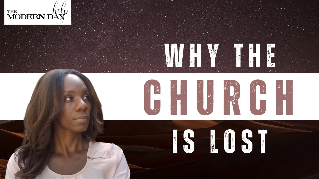 Why the Church is lost... - YouTube