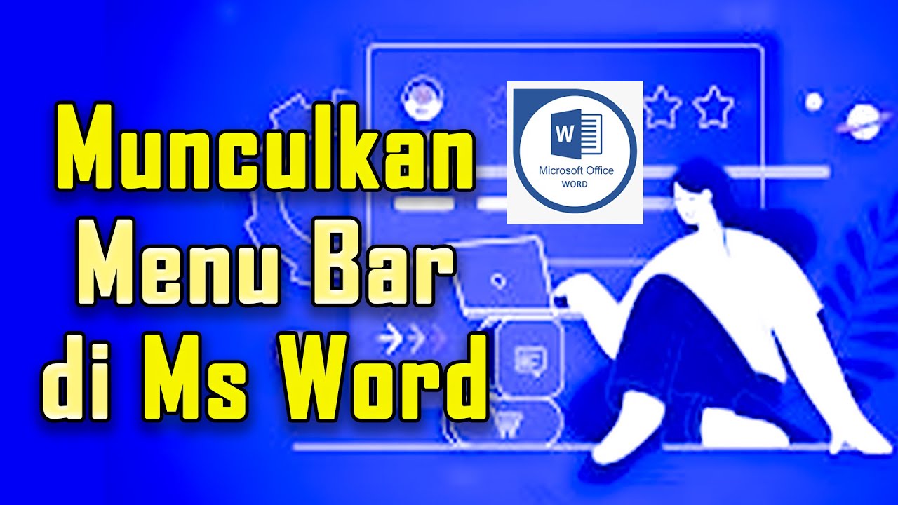 Tutorial Mengatasi Menu Bar Yang Hilang di Microsoft Word - YouTube