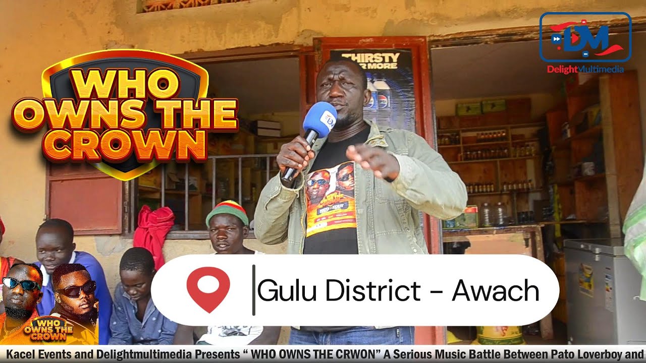 WHO OWNS THE CROWN IN GULU DISTRICT AWACH #acholimusic # ...