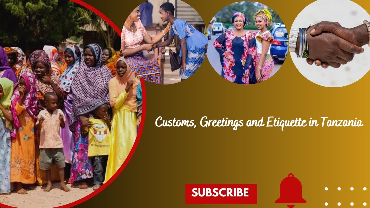 customs, Greetings and Etiquette in Tanzania - YouTube