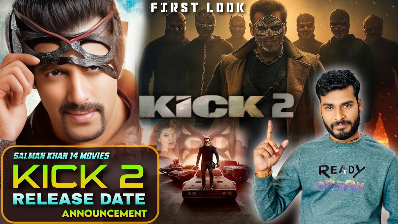 Kick 2 : Movie Announcement | Release Date | First Look | Story Reveal ...