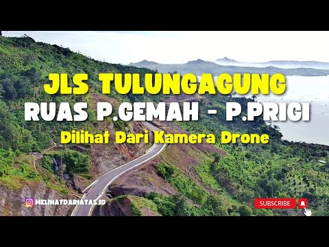 JLS TULUNGAGUNG GEMAH PRIGI DRONE VIDEO || KONDISI TERKINI JLS GEMAH ...