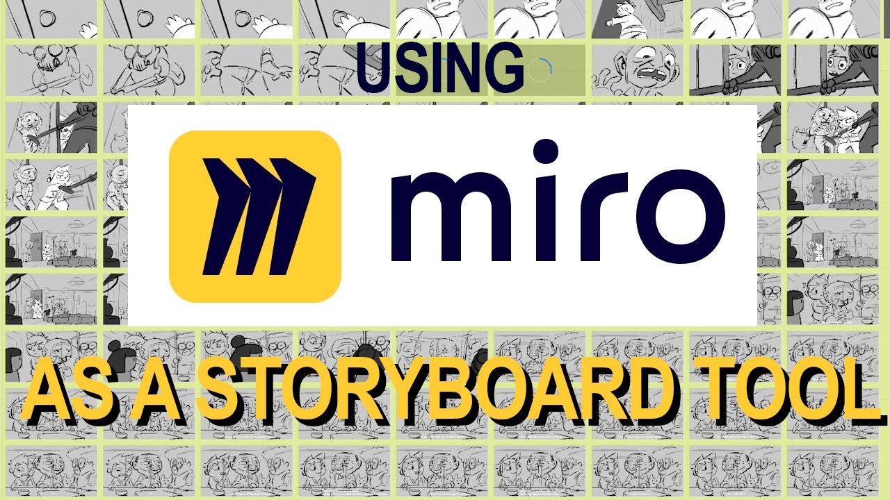 Using MIRO as a VIRTUAL STORYBOARD tool - YouTube
