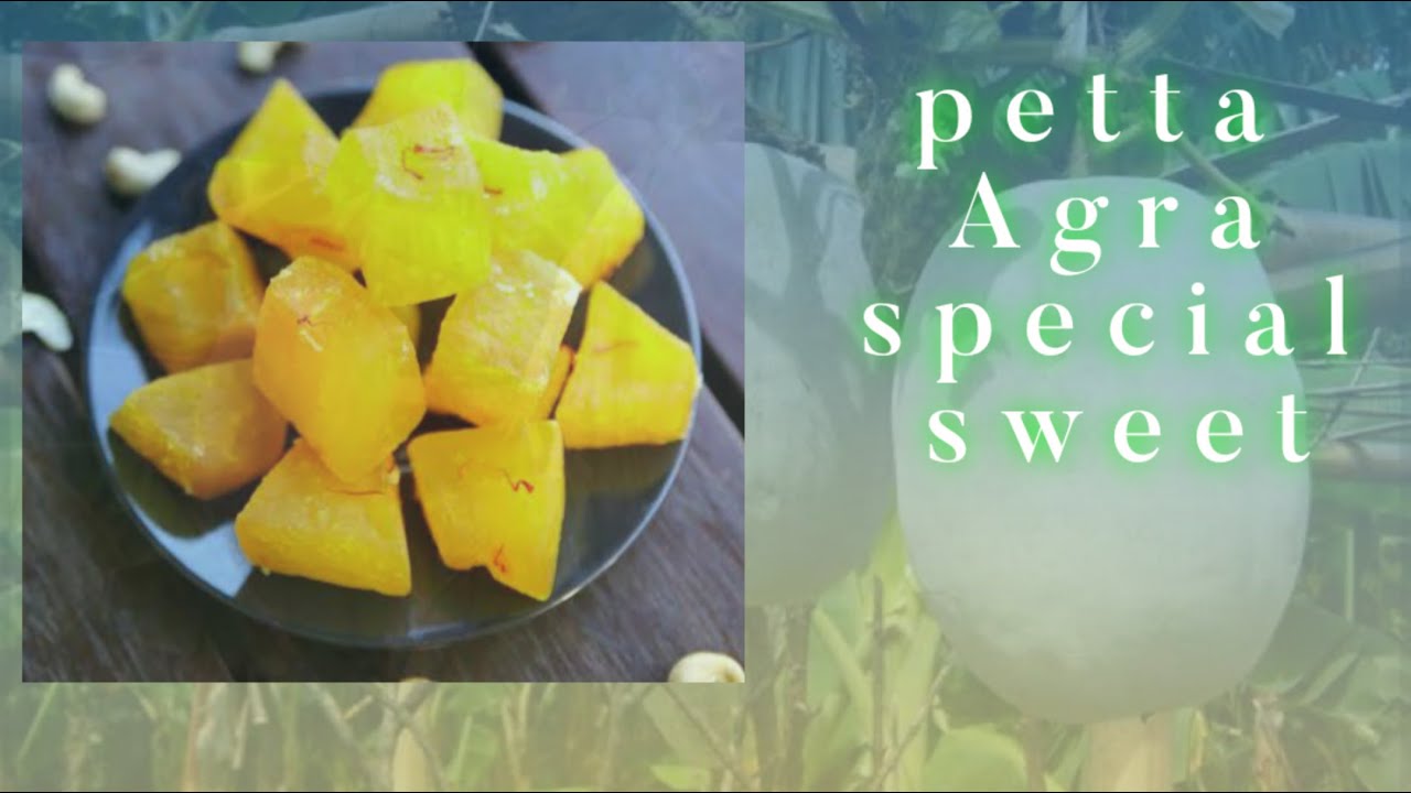 Agra special petta sweet with ash gourd [wax gourd] - YouTube