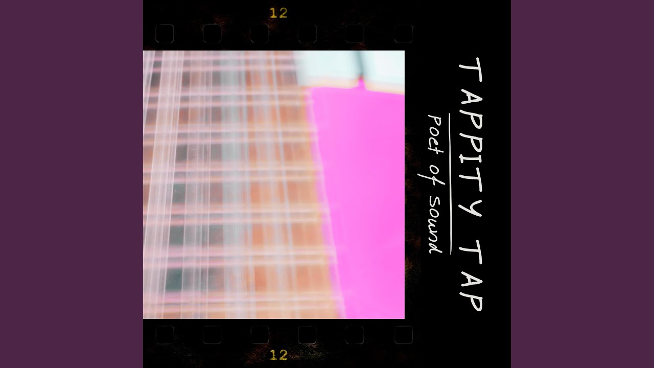 Tappity Tap - YouTube