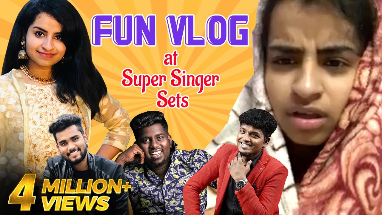 Fun Vlog At Super Singer Sets | Sivaangi | Ajay Krishna | Sam Vishal ...