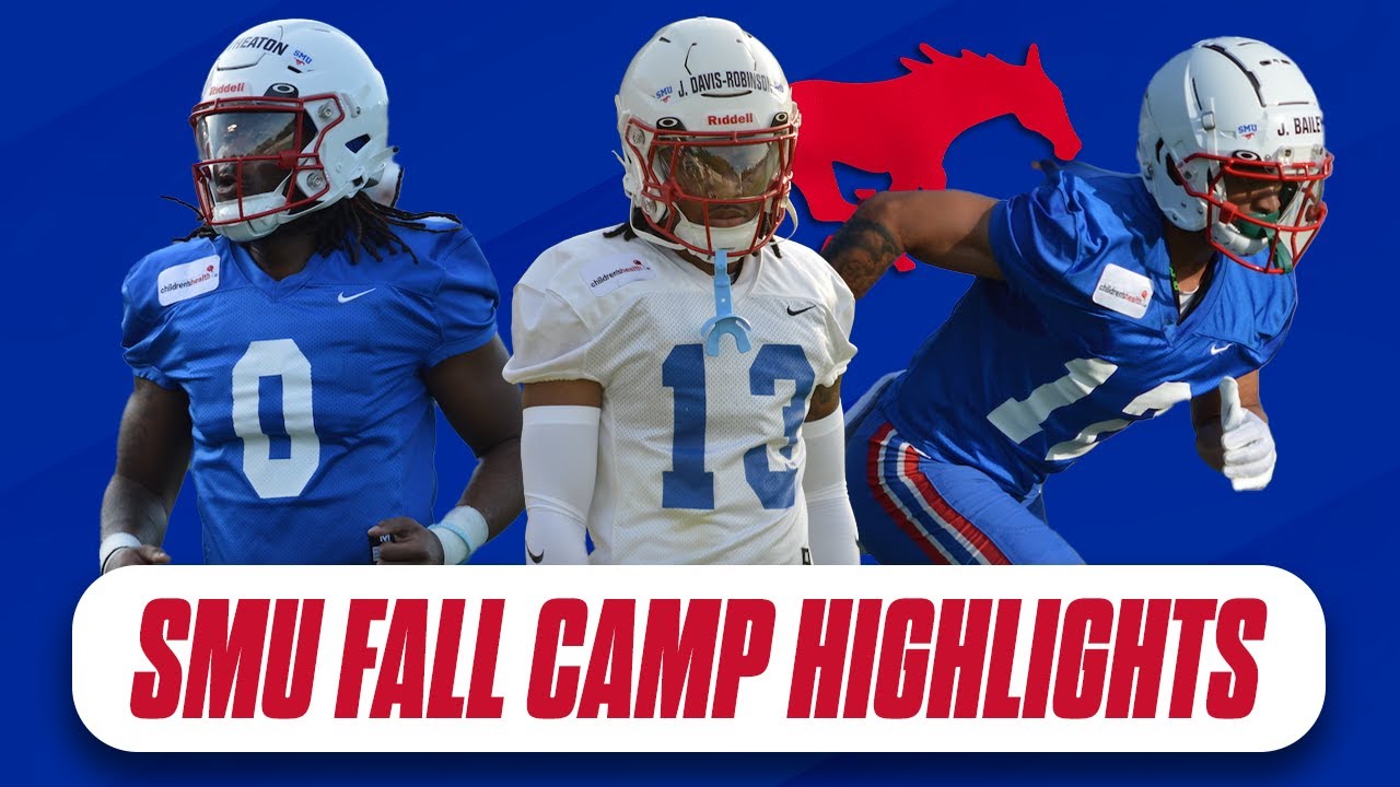 SMU Football Practice Highlights: Mustangs open fall camp with plenty ...