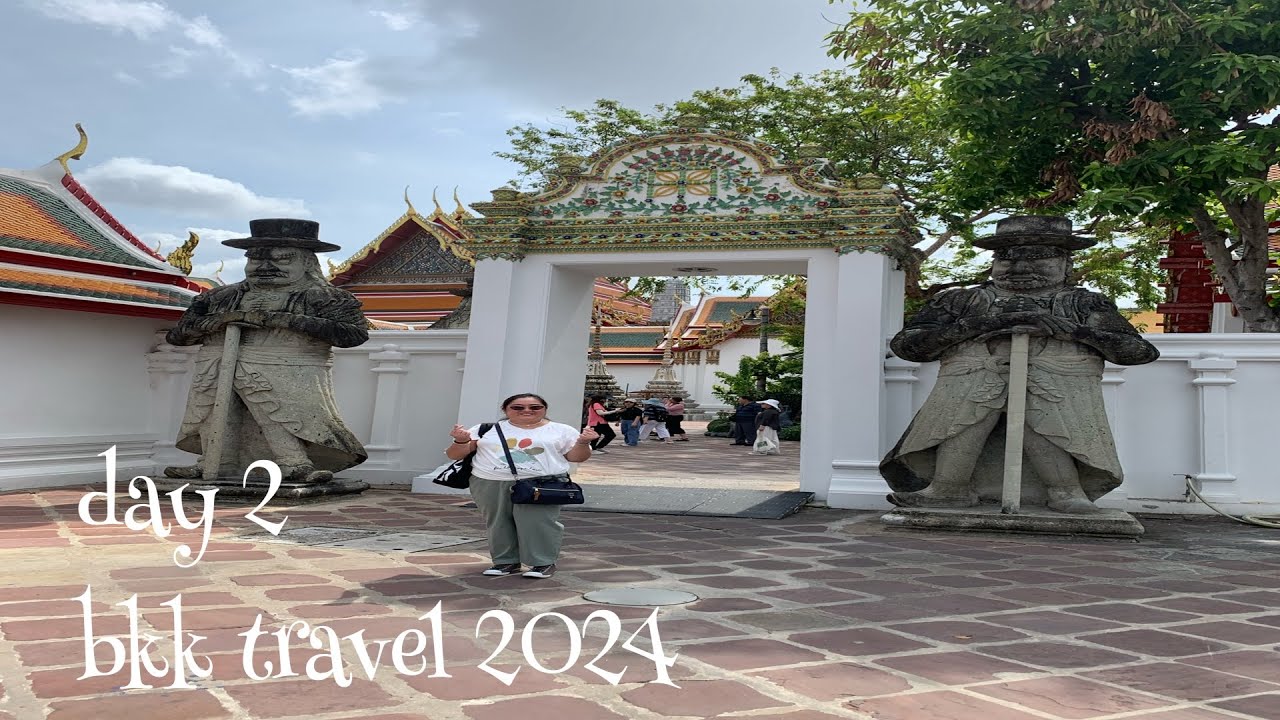 BKK Travel 2024 Day 2 - YouTube