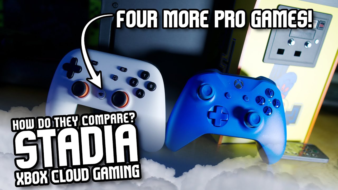 Xbox Cloud Gaming vs Stadia HANDS ON Impressions PLUS Stadia adds 4 ...