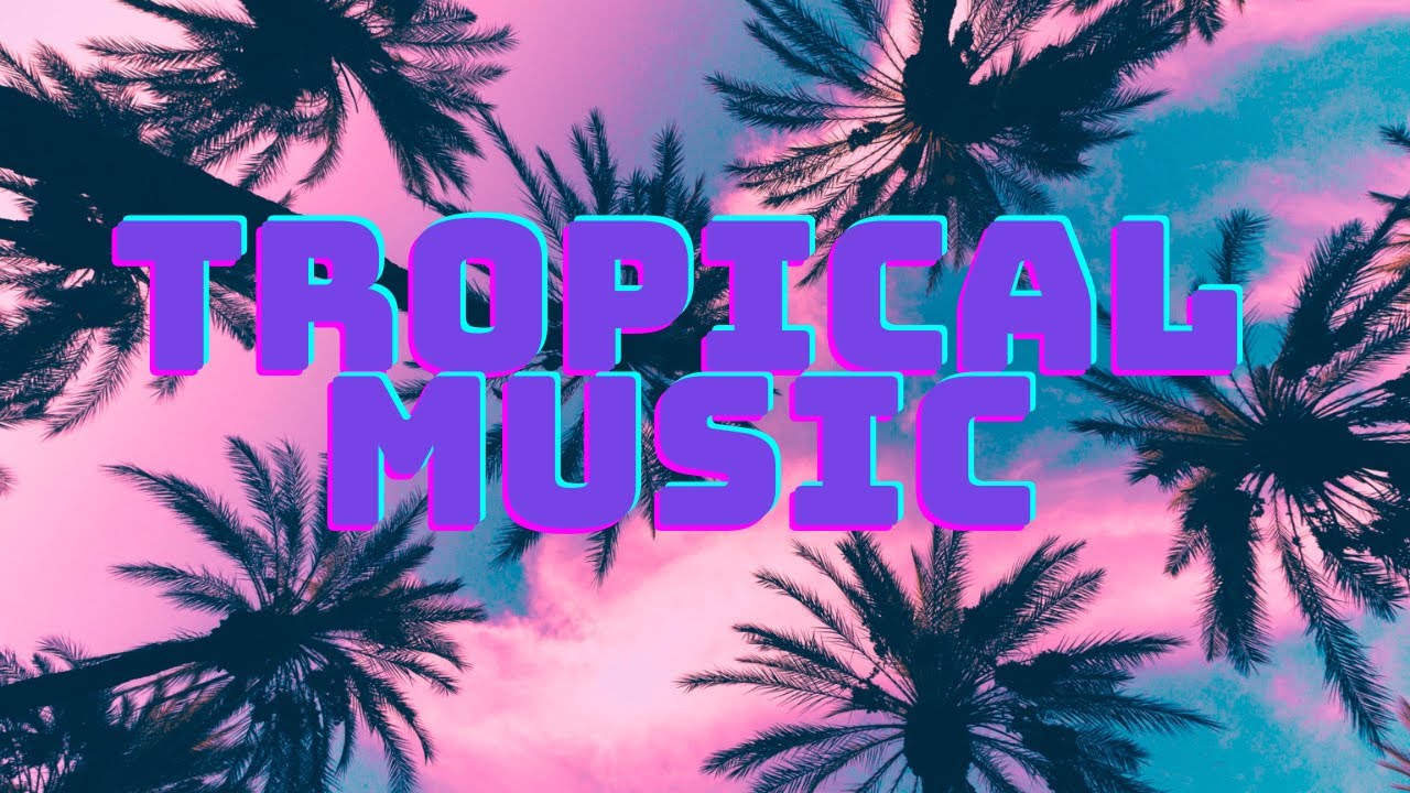 Beautiful Tropical Music & Caribbean Music Magic Music - YouTube