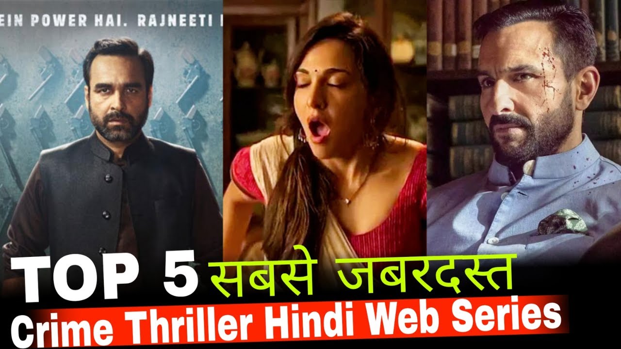 Get Ready to Be Thrilled: Top 5 Political Crime Web Series in Hindi ...