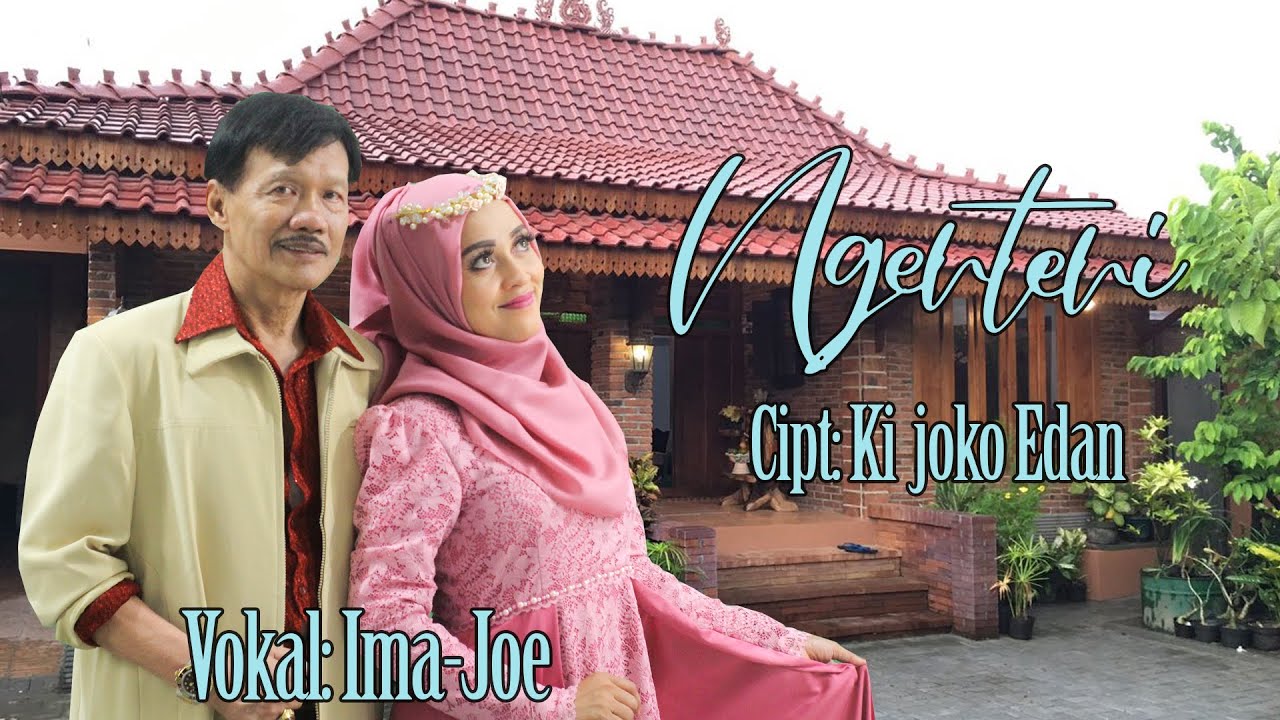 NGENTENI, CIPT: KI JOKO EDAN || VOKAL: IMA-JOE - YouTube