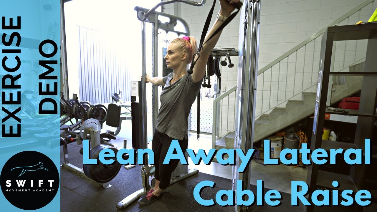 How To Do a Lean Away Lateral Cable Raise - YouTube