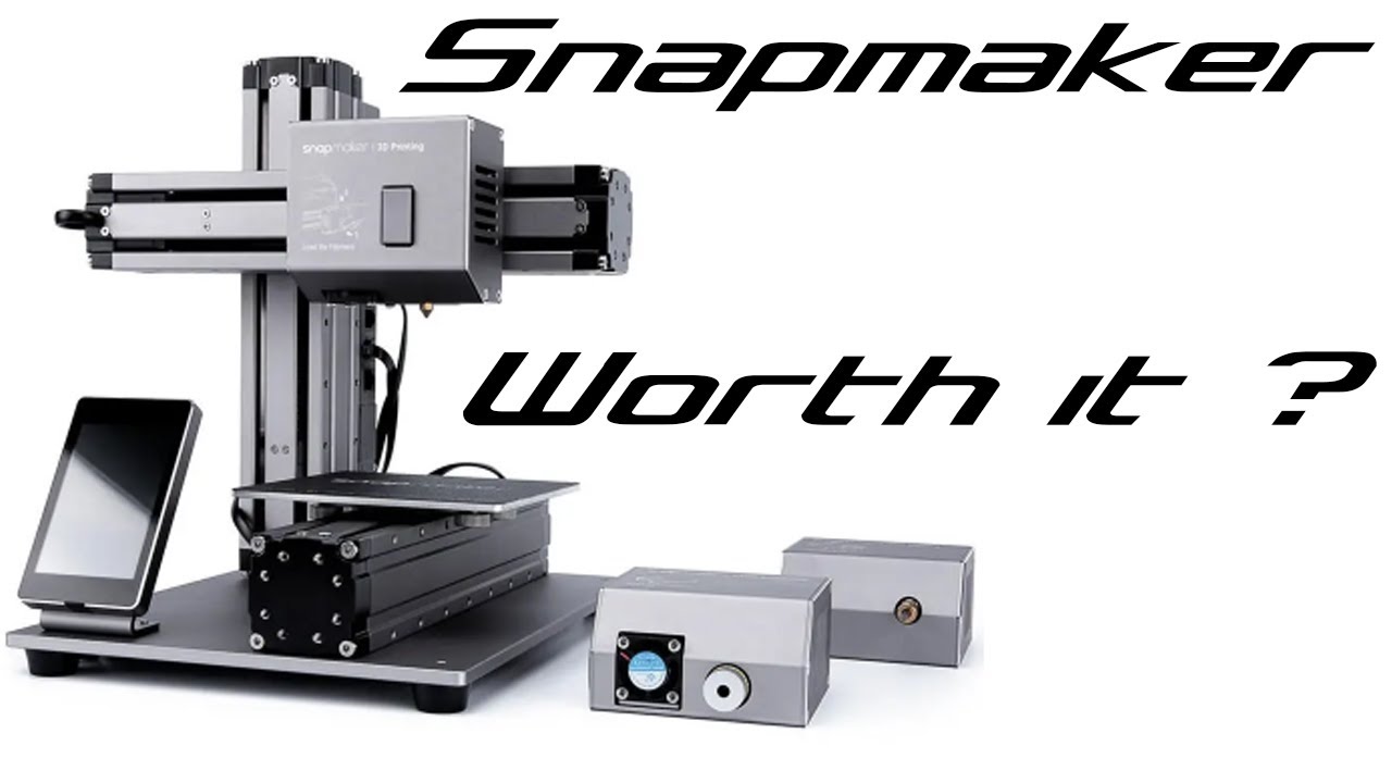 Snapmaker - Qu'est ce que ça vaut ? - YouTube