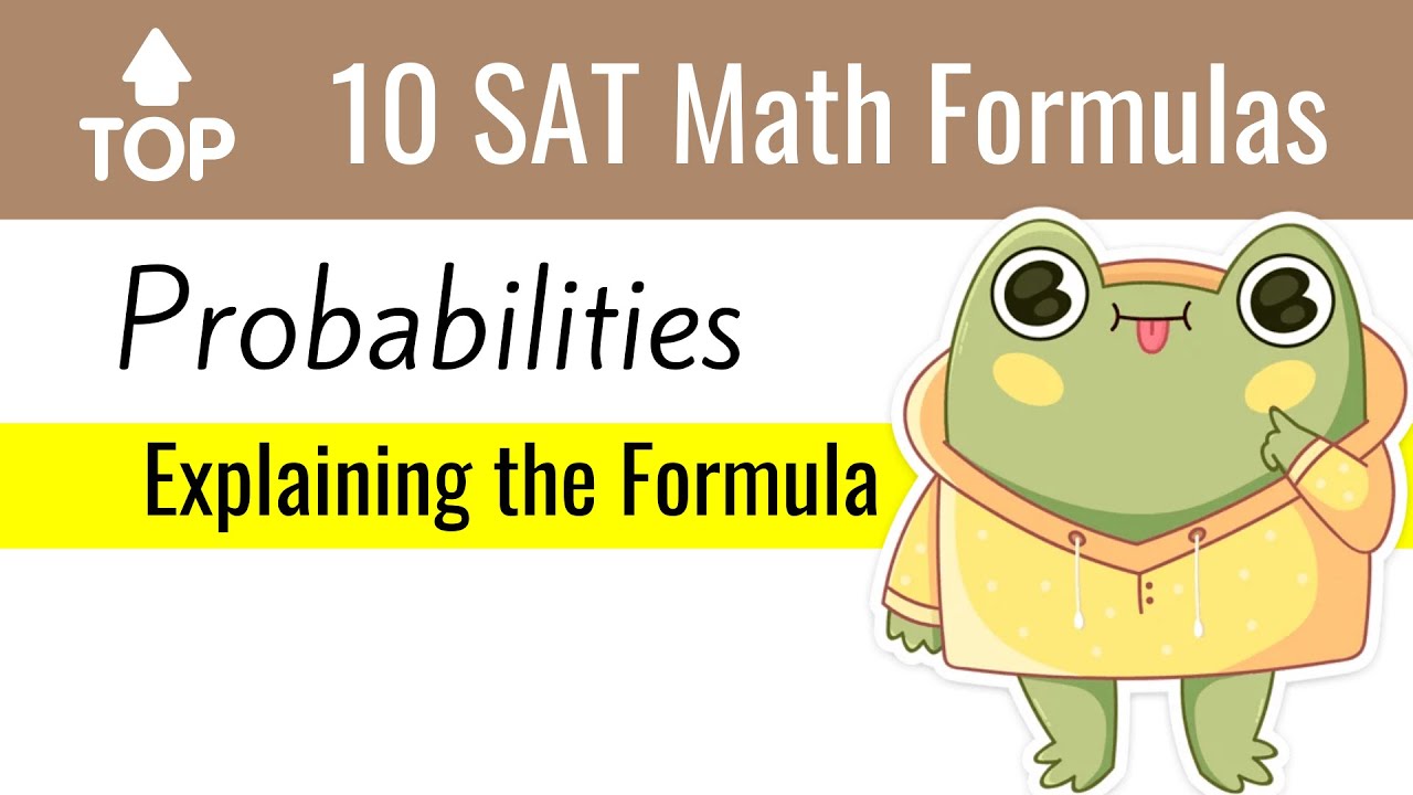 Probability [TOP 10 SAT Formulas] - YouTube