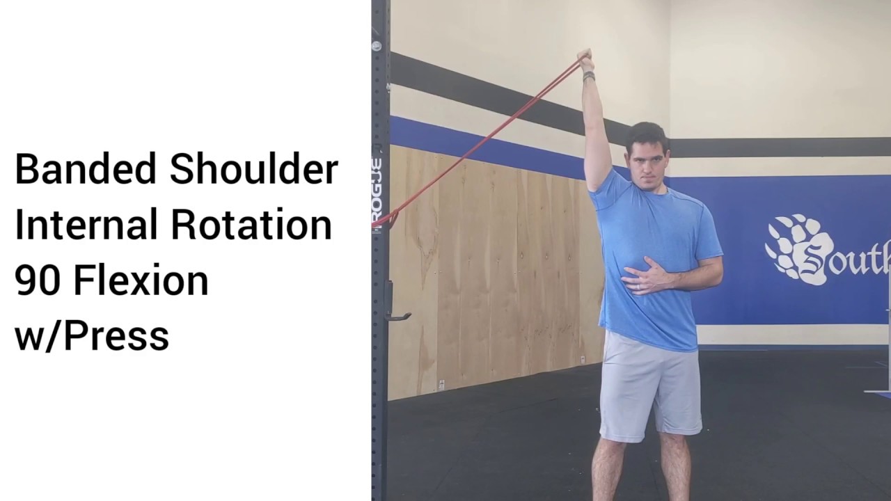 Banded Shoulder Internal Rotation 90 Flexion with Press - YouTube