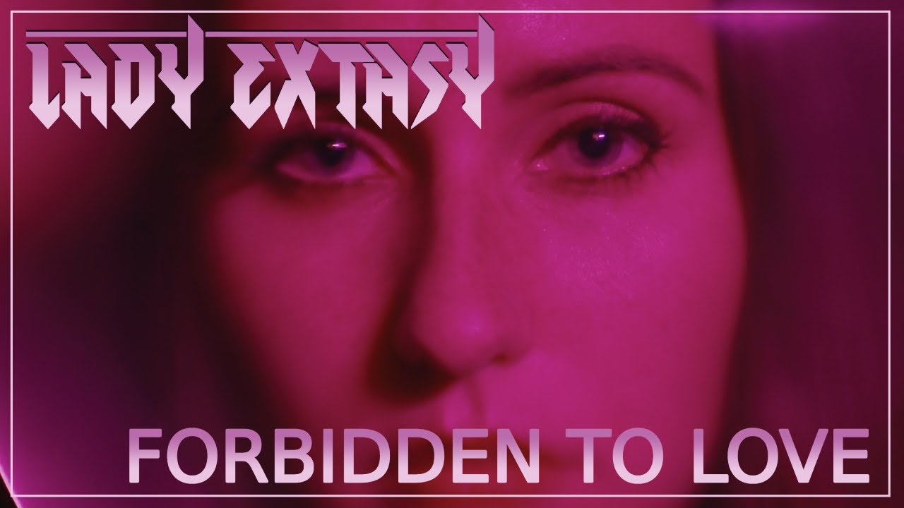 LADY EXTASY - Forbidden To Love (Official Video) 4K - YouTube