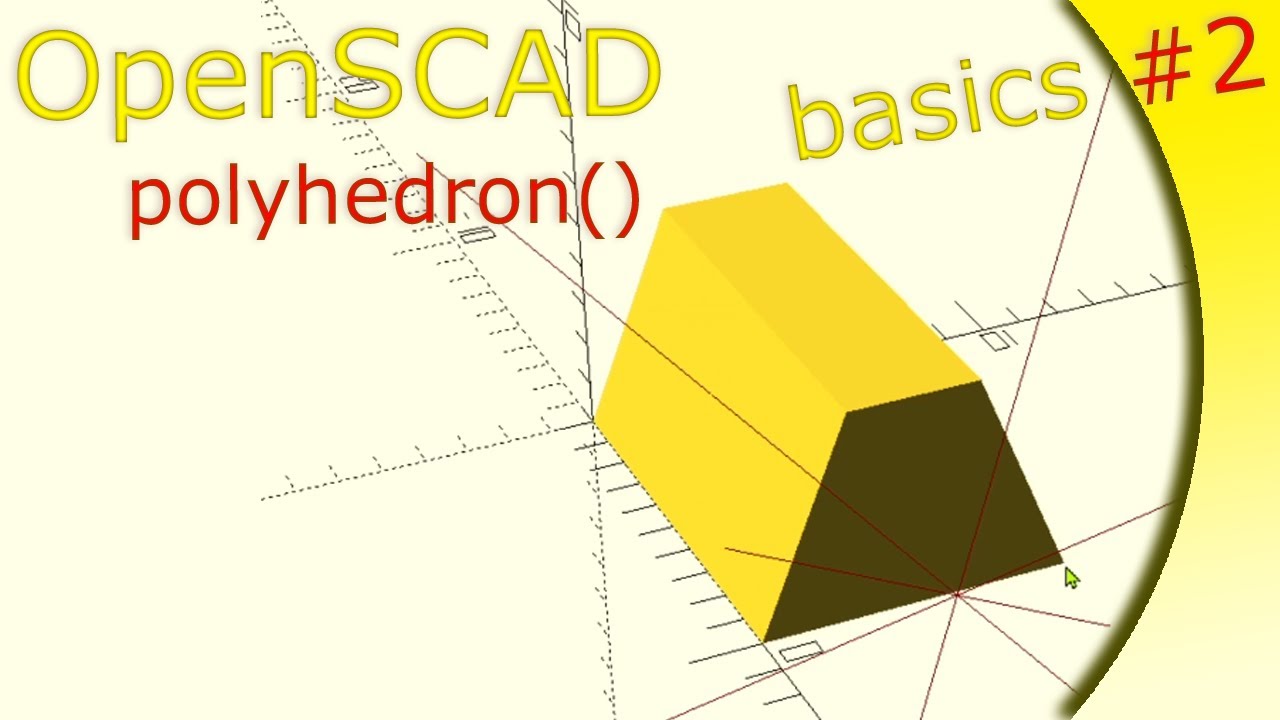 OpenScad tutorial basics 2 [English audio version] polyhedron - YouTube