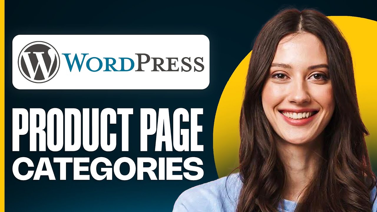 How To Add Product Categories In Wordpress Woocommerce Tutorial Wordpress 2025 Youtube