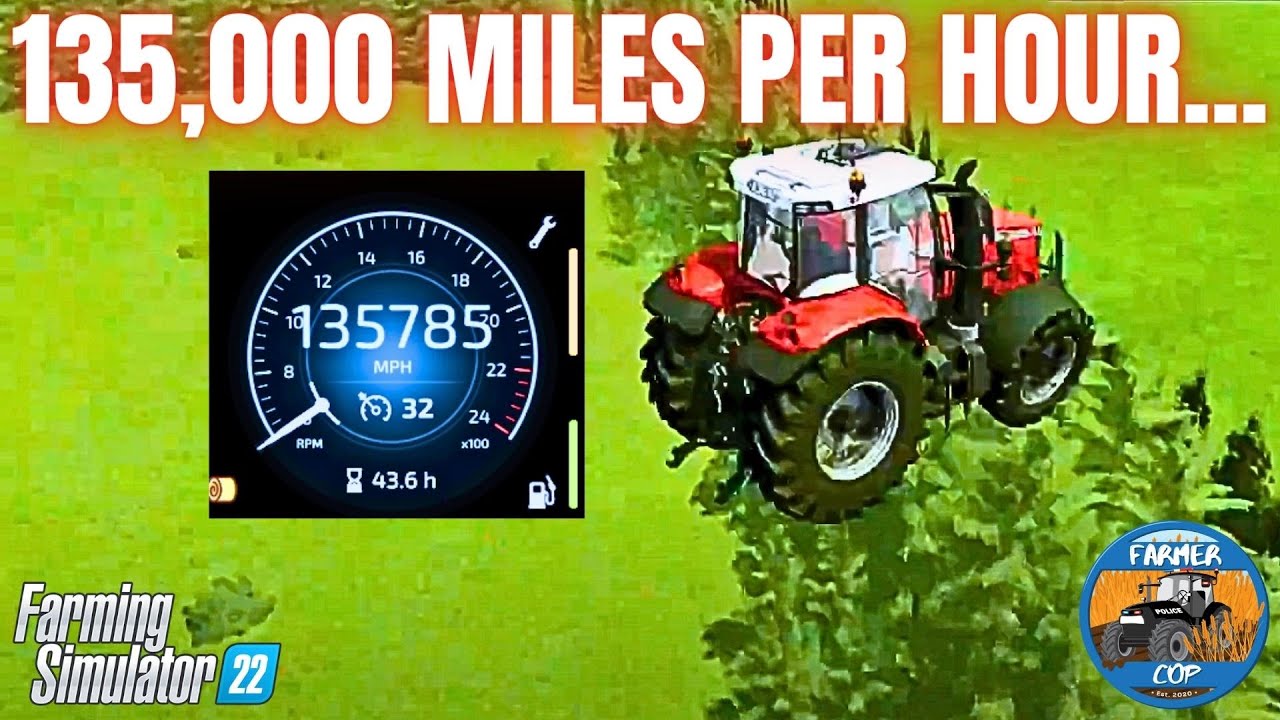 135,000 MILE PER HOUR TRACTOR!! - Farming Simulator 22 - YouTube