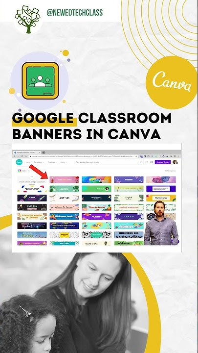 How to Create a Custom Google Classroom Banner with Canva - YouTube