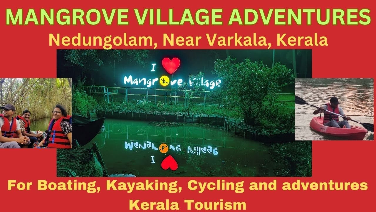 Varkala -Mangrove Village | Adventure Boating | Kayaking ...