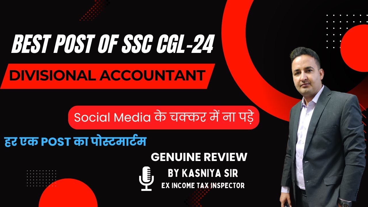 Divisional Accountant (Part-2), ssc cgl-24 Top Post, ssc cgl best post ...
