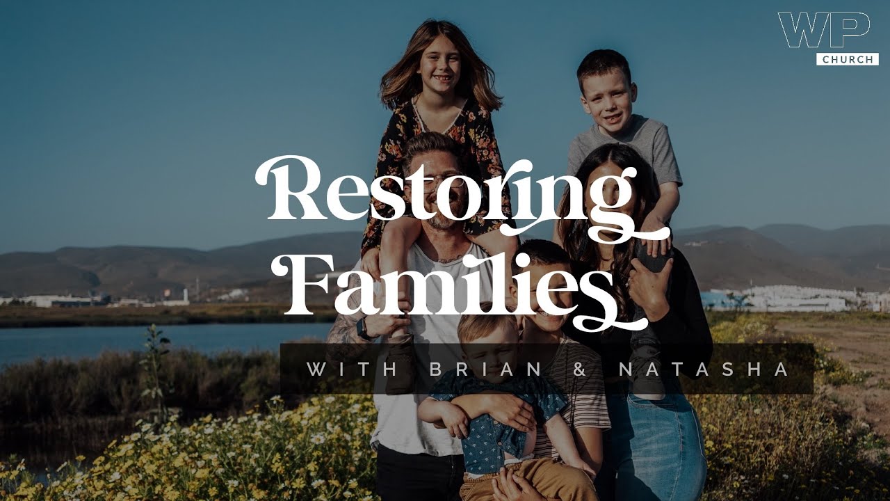 Restoring Families with Brian & Natasha | Relationship Matters ...