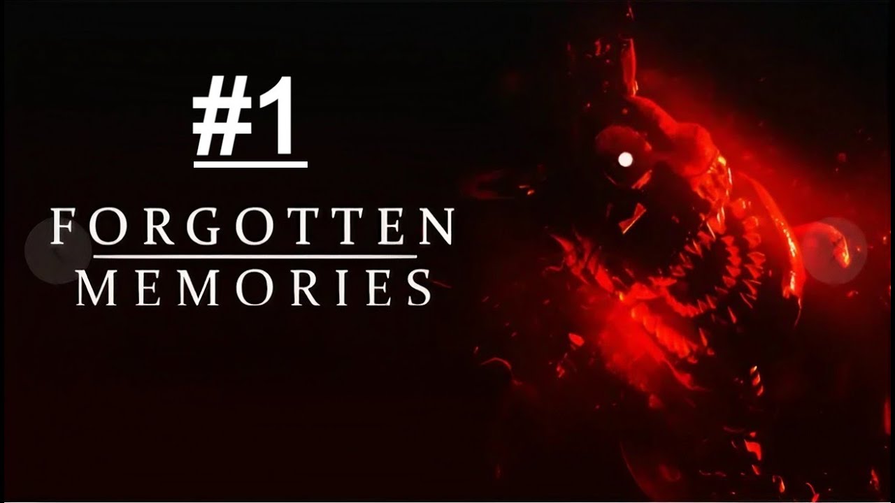 Forgotten Memories | Part 1 - YouTube
