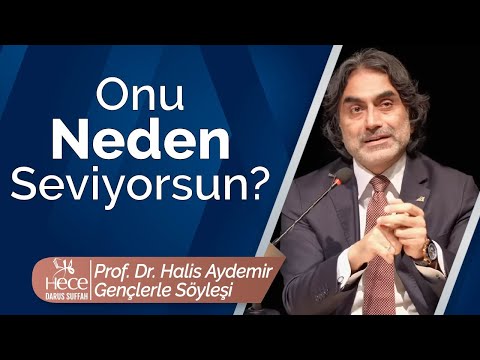 Onu Neden Seviyorsun?