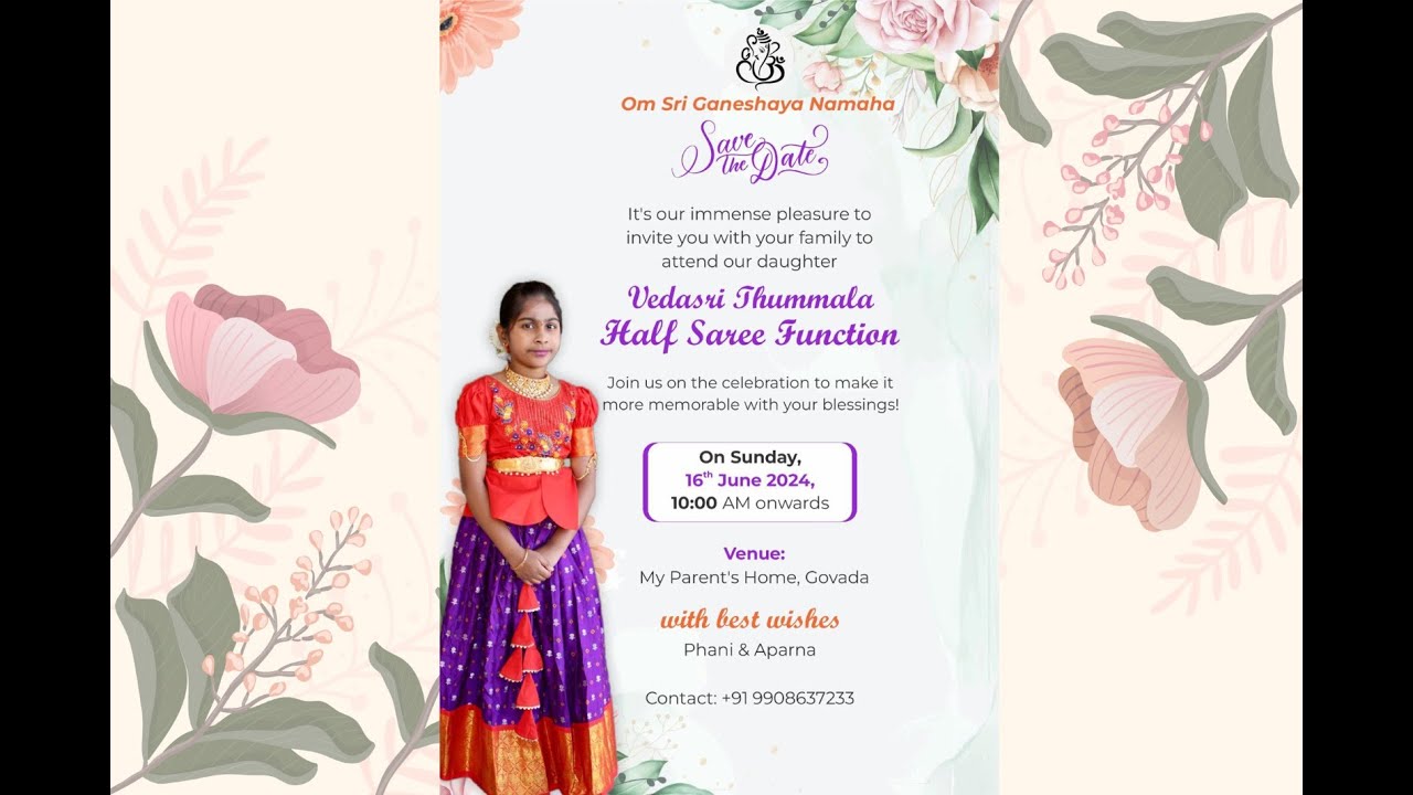 VEDASRI THUMMALA's Half Saree Function | on 16, June 2024 at 10:00 AM ...