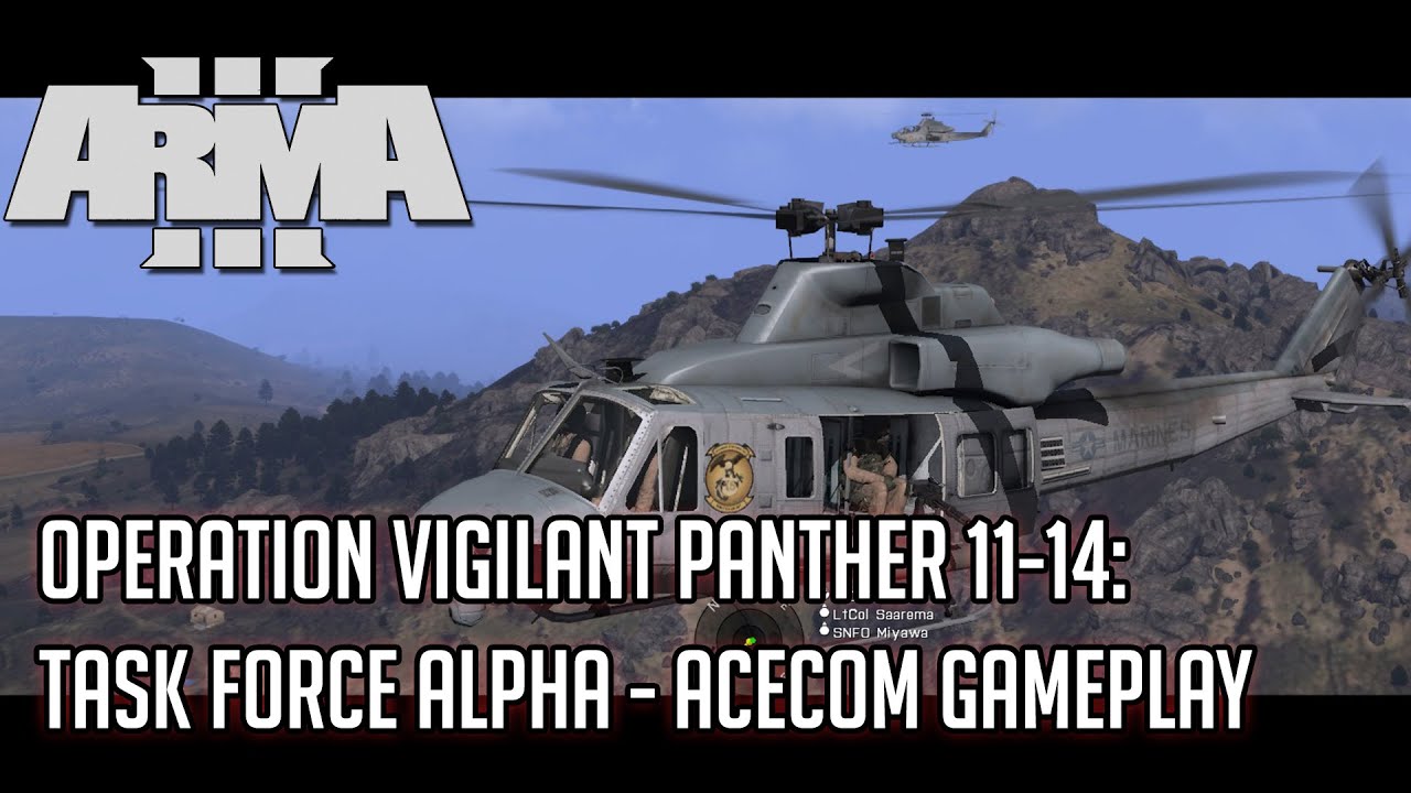 ArmA 3: Operation Vigilant Panther 11-14 Task Force Charlie - YouTube