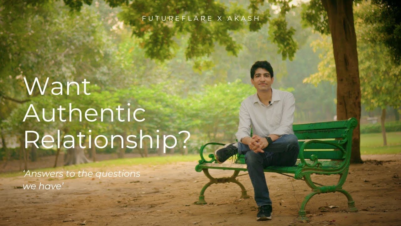 How to Build Authentic Relationship in a Superficial World. - YouTube