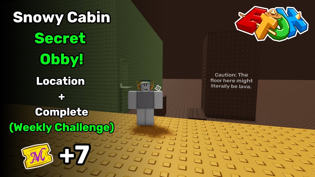 [Weekly challenge] Secret Obby in Snowy Cabin (Location + Complete ...