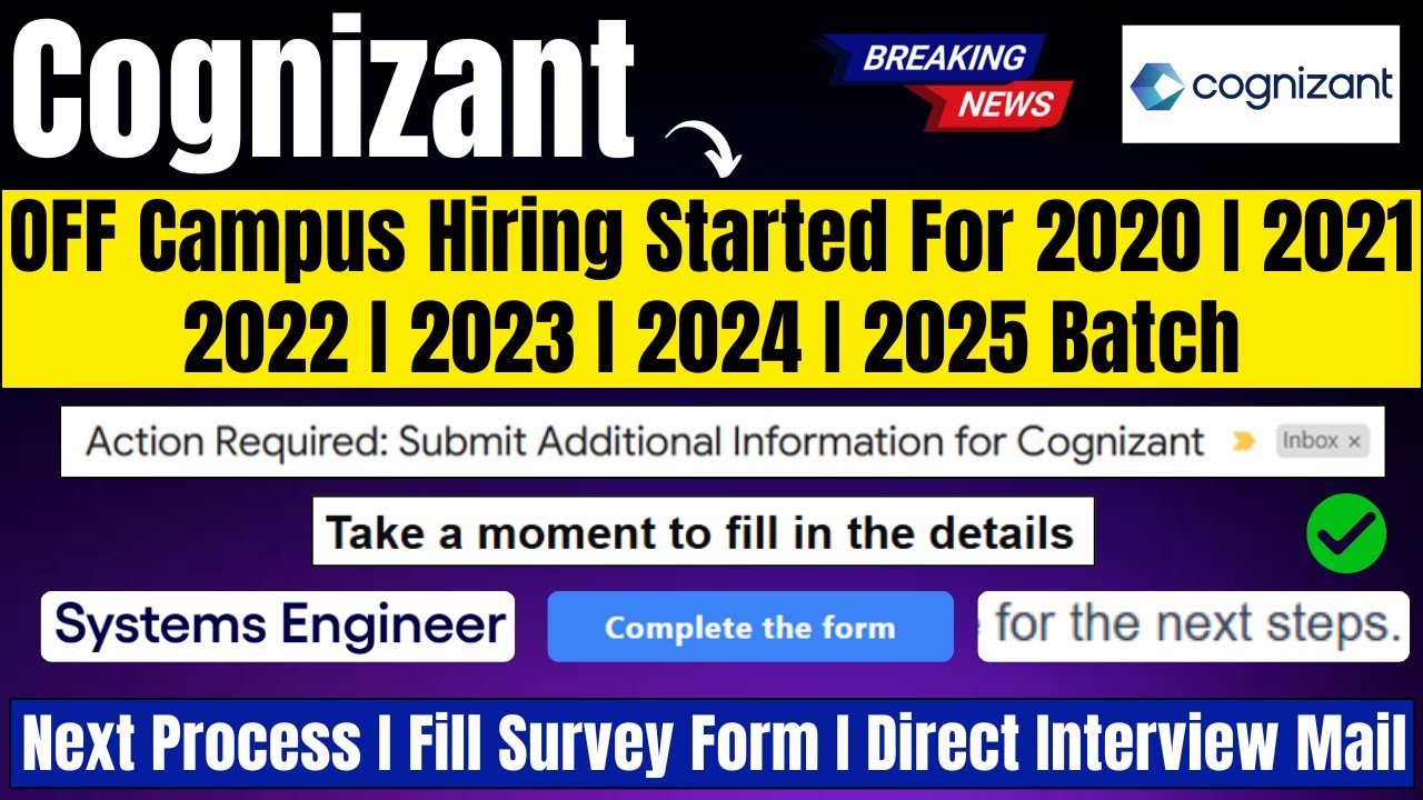 Cognizant Biggest System Engineer Hiring Process Started | Submit Additional Information Survey ...