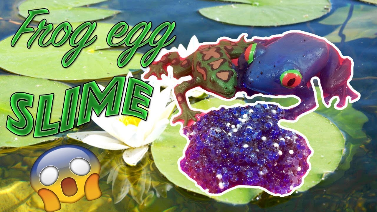 FROG EGG SLIME?!?! - YouTube