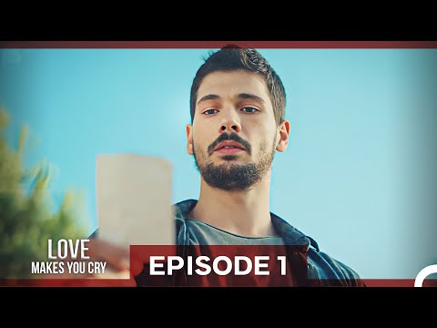 Love Makes You Cry Episode 1