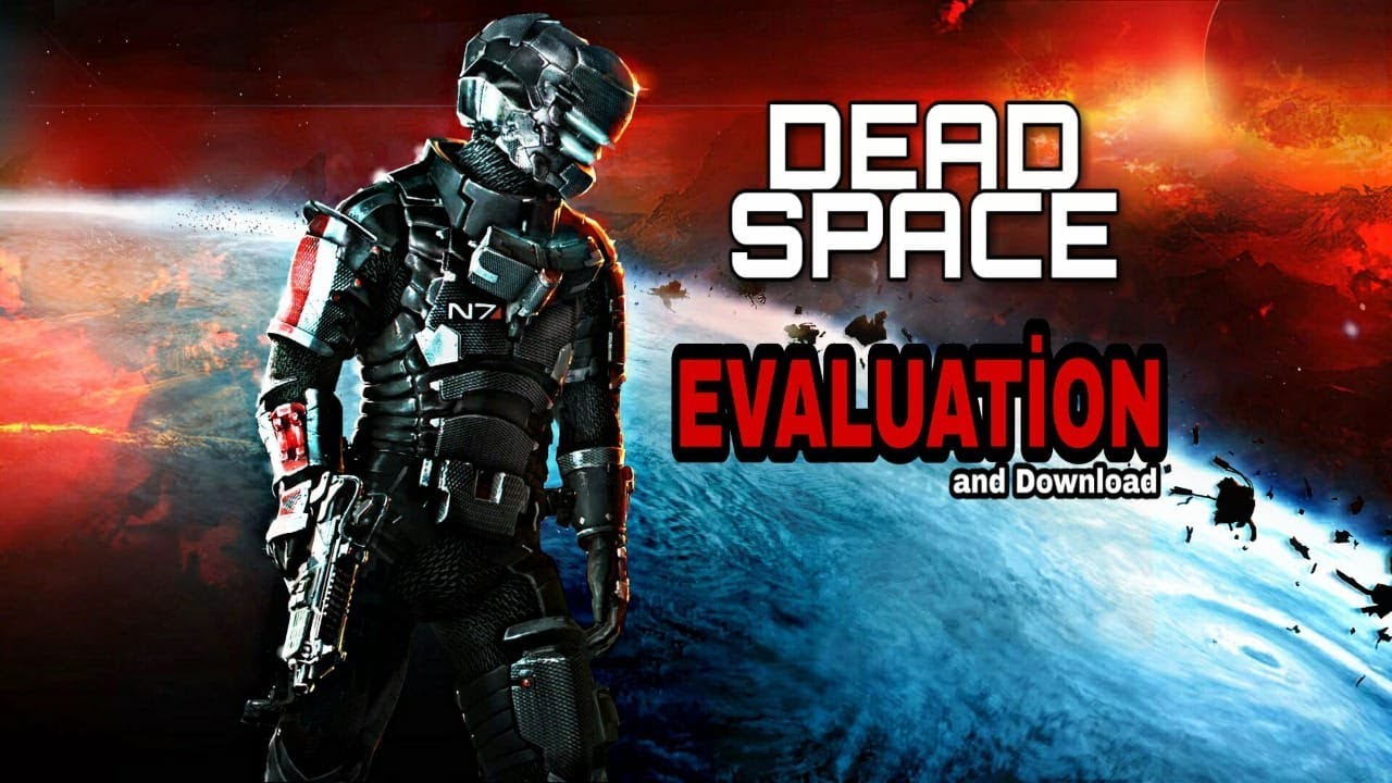 Dead Space Evolution (Download/Скачать/Yükləmək) - YouTube