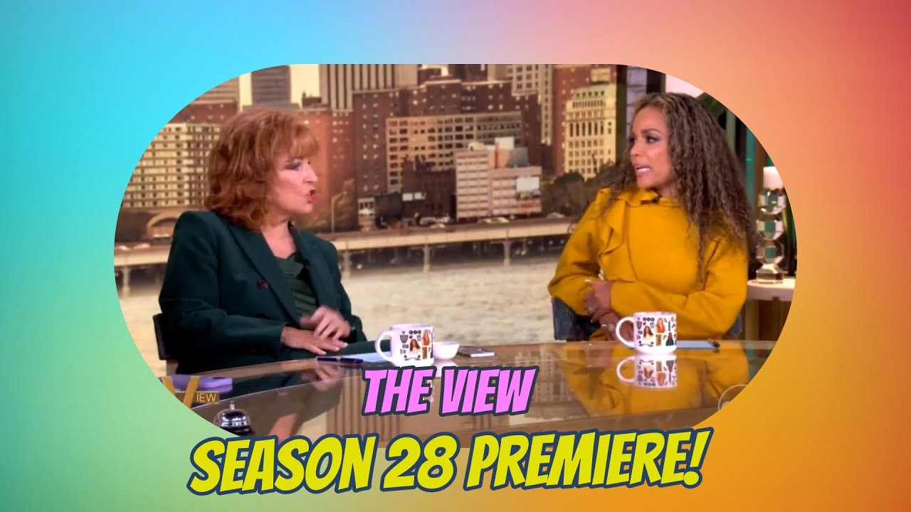 The View Season 28 Premiere: Hilarious Mug Moments and Stunning New Set ...