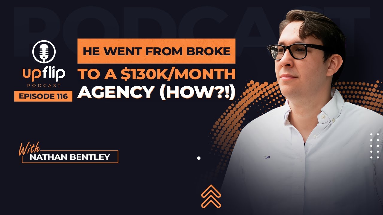 116. From Broke to $130K/Month Marketing Agency Owner - YouTube