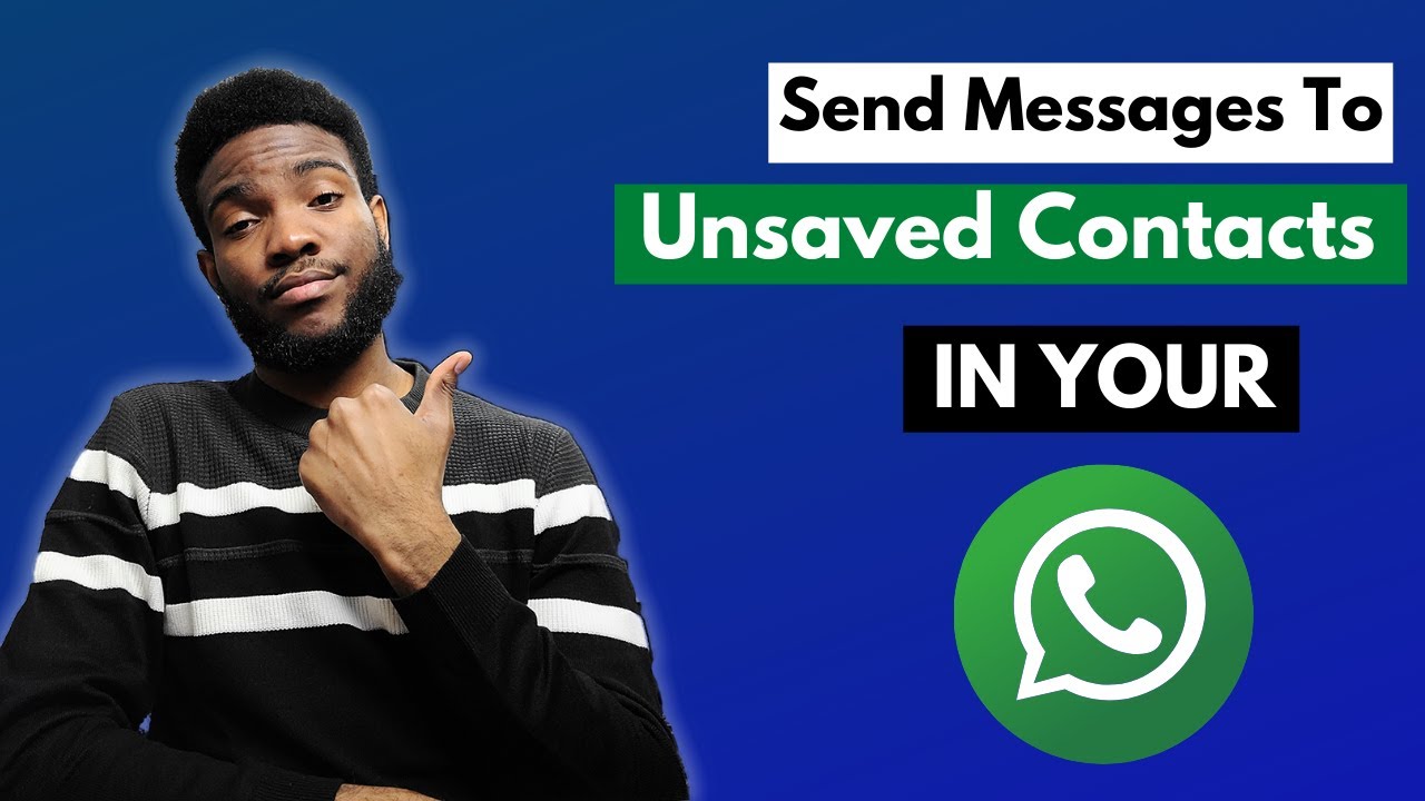 How To Send A WhatsApp Message To An Unsaved Contact YouTube how-to-send-a-whatsapp-message-to-an-unsaved-contact-youtube