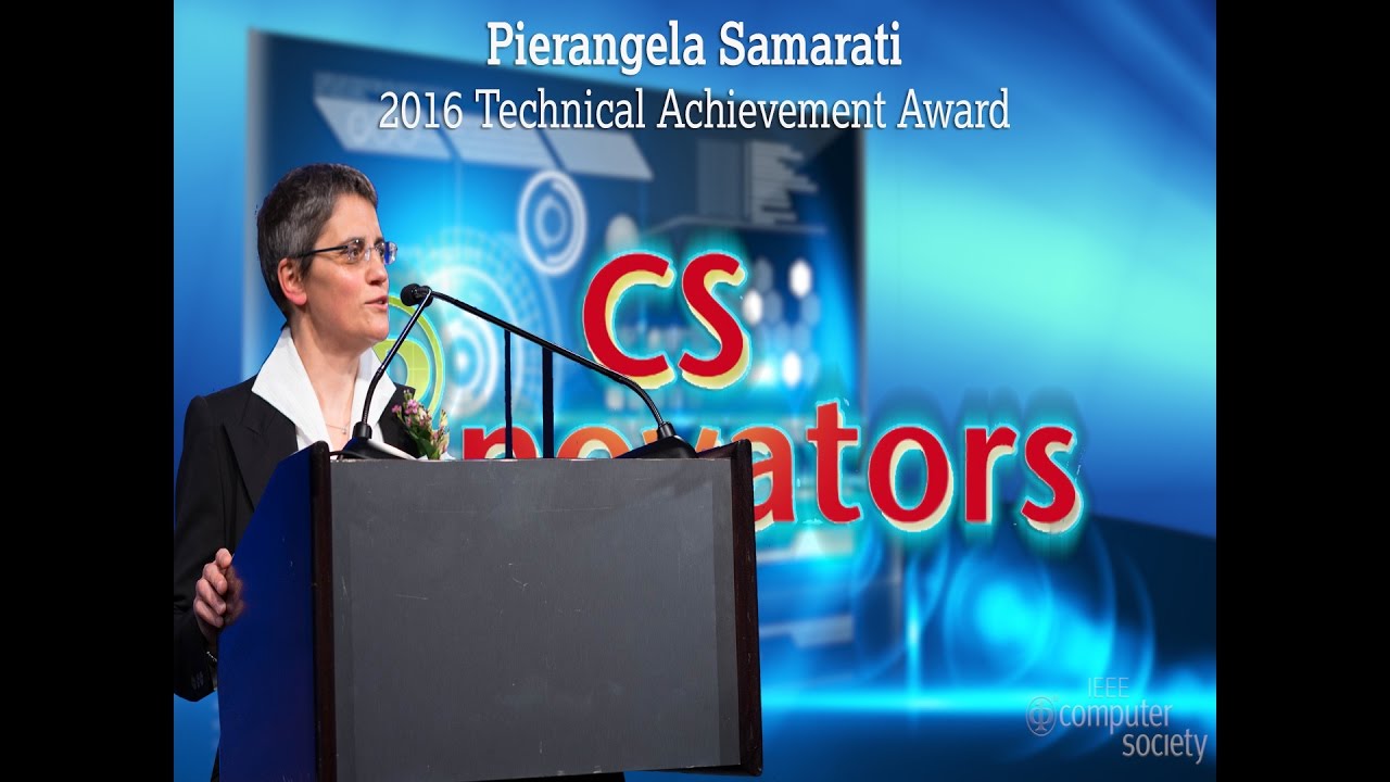 Pierangela Samarati: 2016 Technical Achievement Award Recipient - YouTube