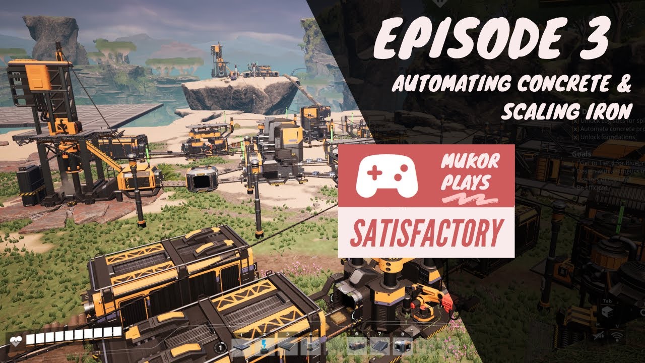 Satisfactory Update 7 playthrough // Episode 3 // Automating Concrete ...
