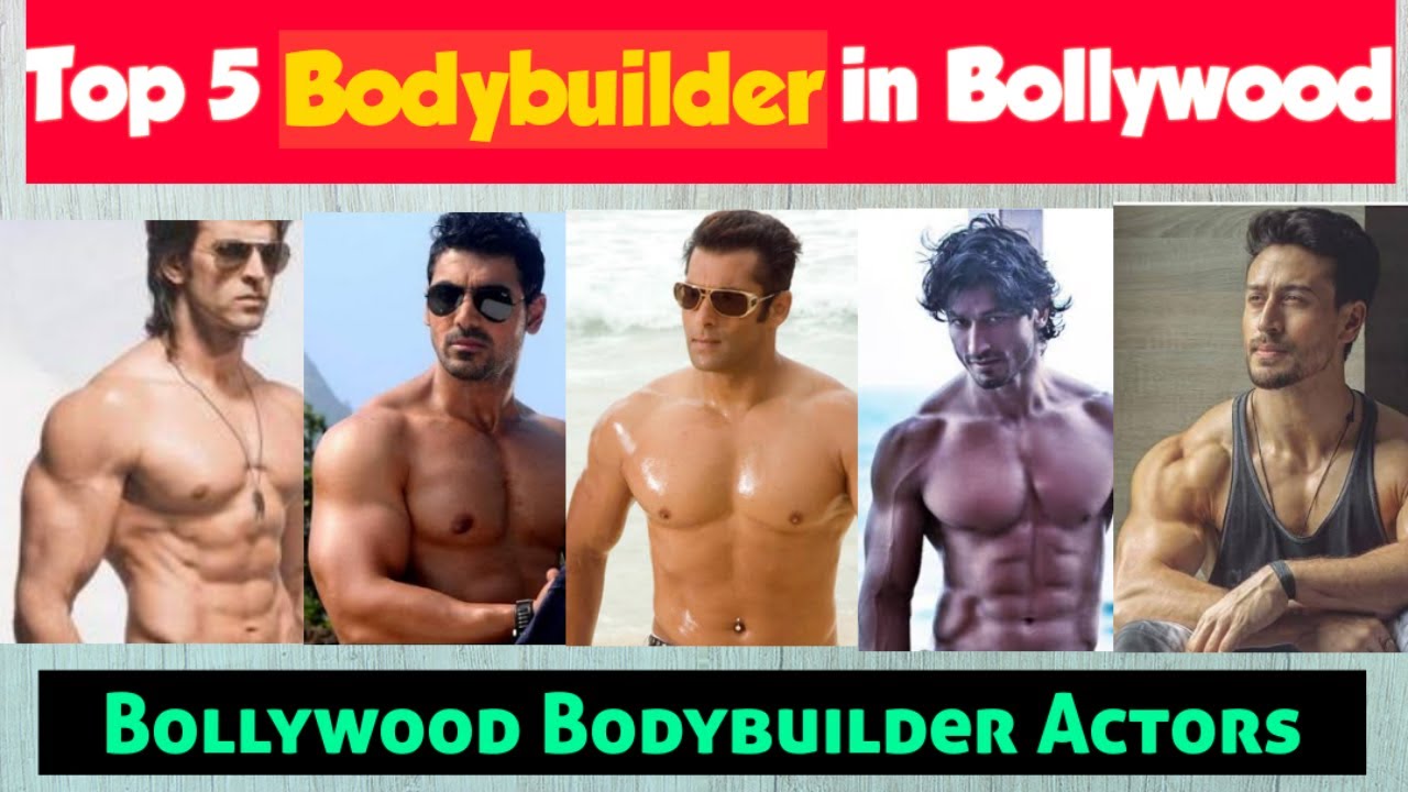 Top 5 bodybuilder in Bollywood | Bollywood bodybuilder actors - YouTube